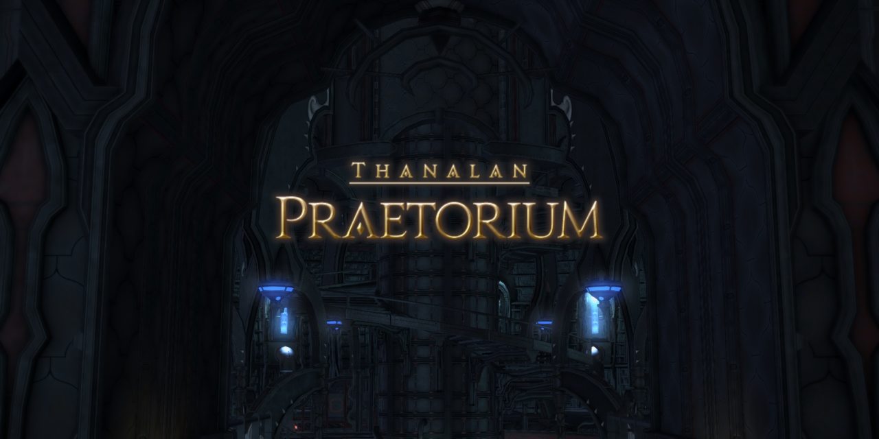 Mini-Guide : Praetorium - FFXIV Eorzea Times